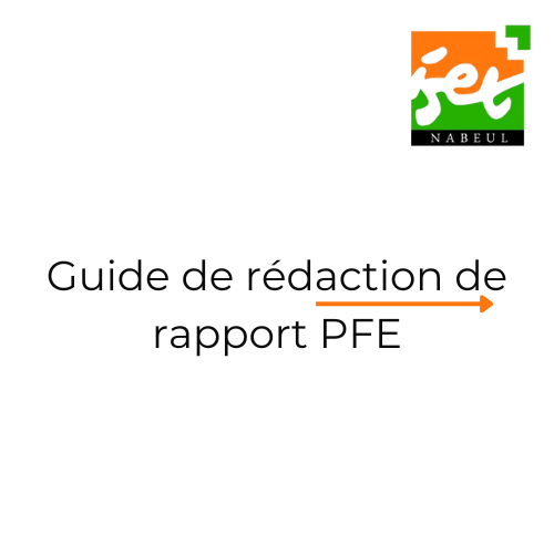 Guide de Rédaction du Rapport PFE | isetncommunity